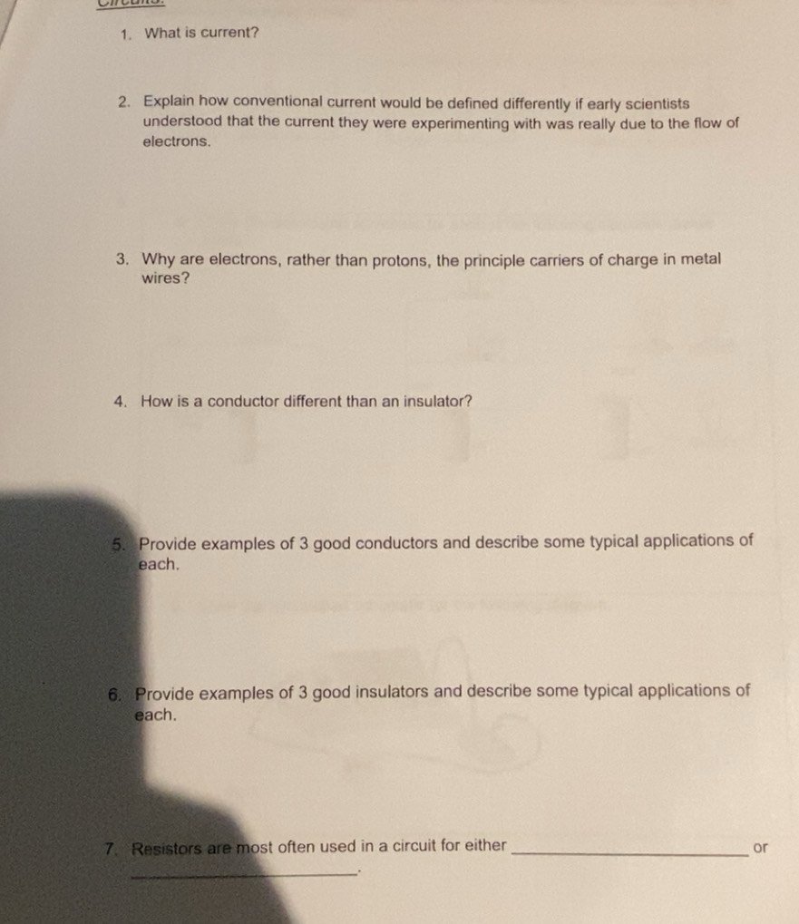 Solved: What is current? 2. Explain how conventional current would be ...