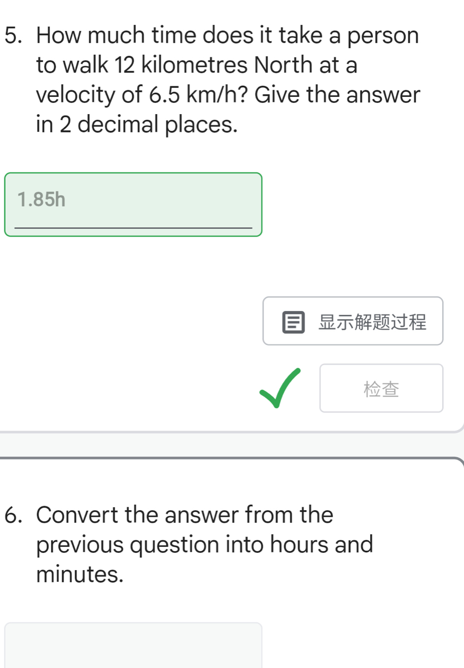 Solved: How much time does it take a person to walk 12 kilometres North ...