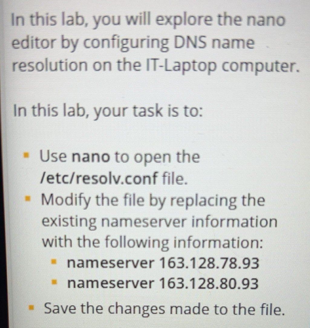 Solved: In this lab, you will explore the nano editor by configuring ...
