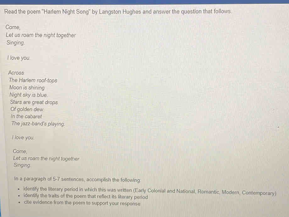 Solved: Read the poem 'Harlem Night Song" by Langston Hughes and answer ...