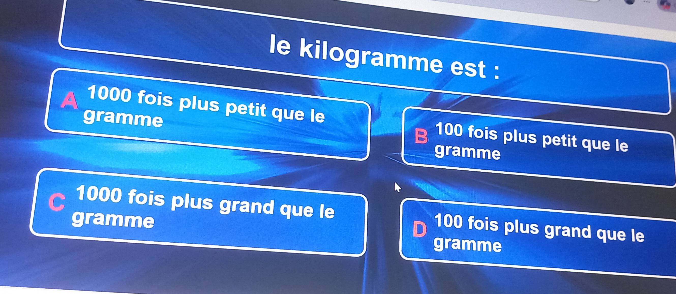 Résolu :le kilogramme est : gramme 1000 fois plus petit que le 100 fois ...