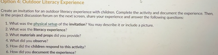Solved: Option 4: Outdoor Literacy Experience Create an invitation for ...