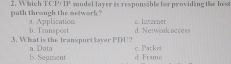 Solved: Which TCP/ IP model layer is responsible for providing the best ...