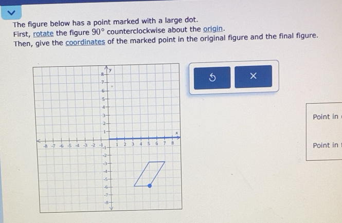 Solved: The figure below has a point marked with a large dot. First ...