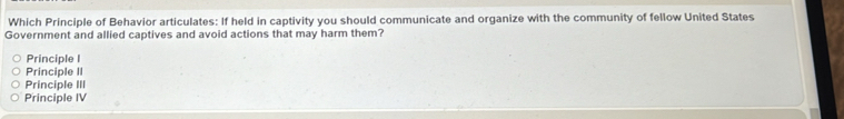 Solved: Which Principle of Behavior articulates: If held in captivity ...