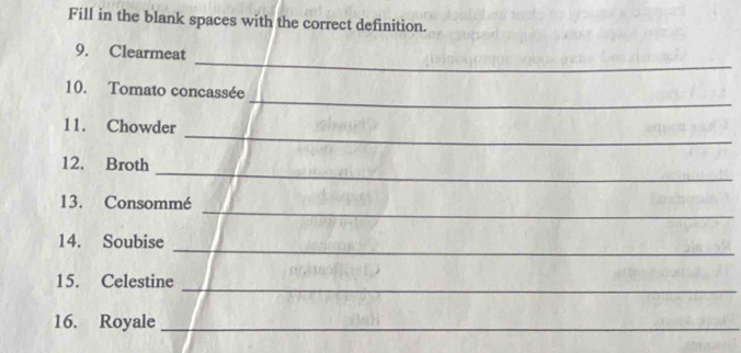 Gelöst:Fill in the blank spaces with the correct definition. _ 9 ...