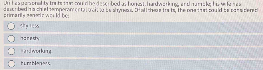 Solved: Uri has personality traits that could be described as honest ...