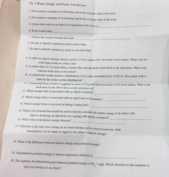Gelöst:Ch. 5 Work, Energy, and Power Test Review 1. Give sentence ...