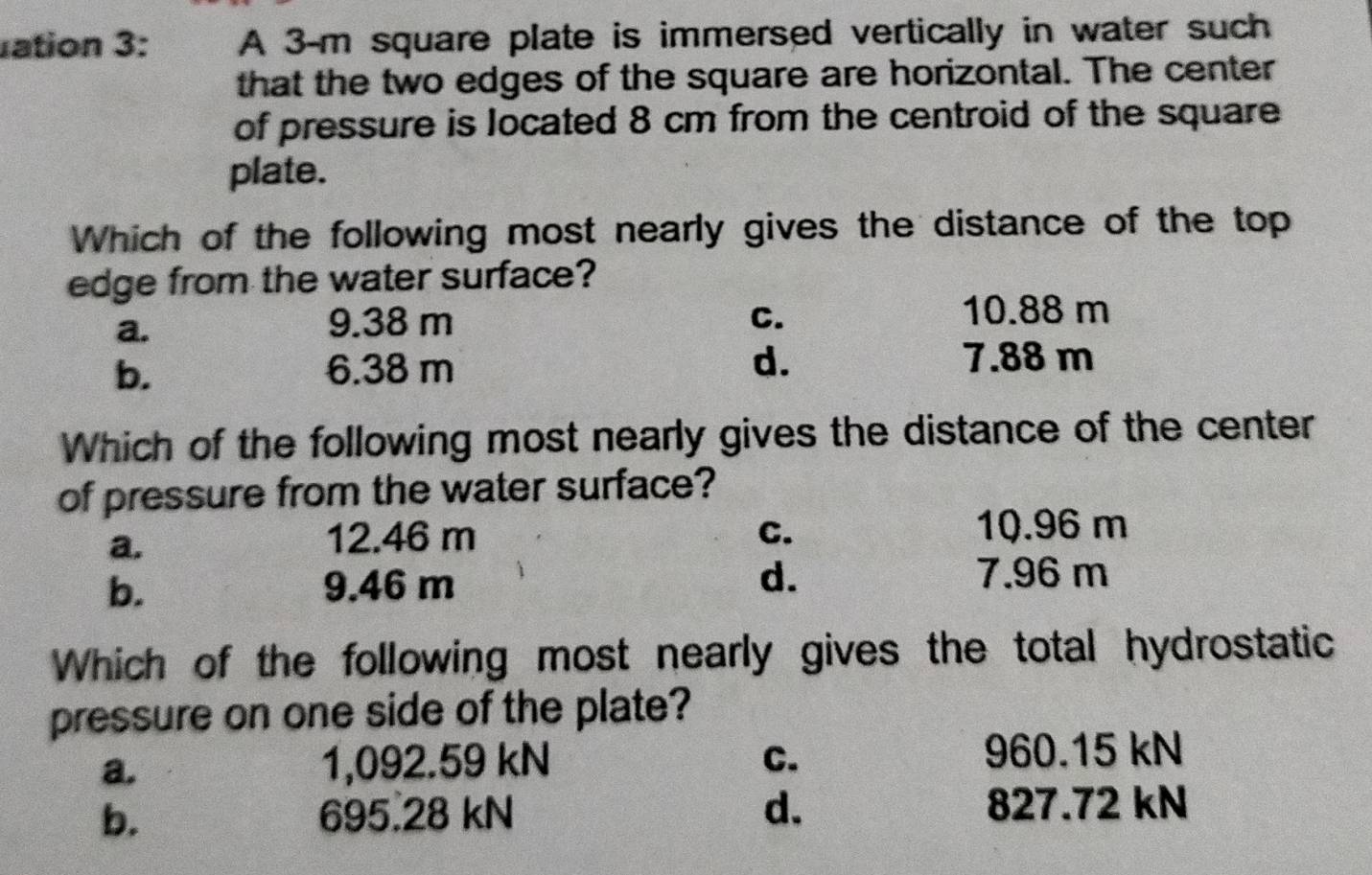 Solved: ation 3: A 3-m square plate is immersed vertically in water ...