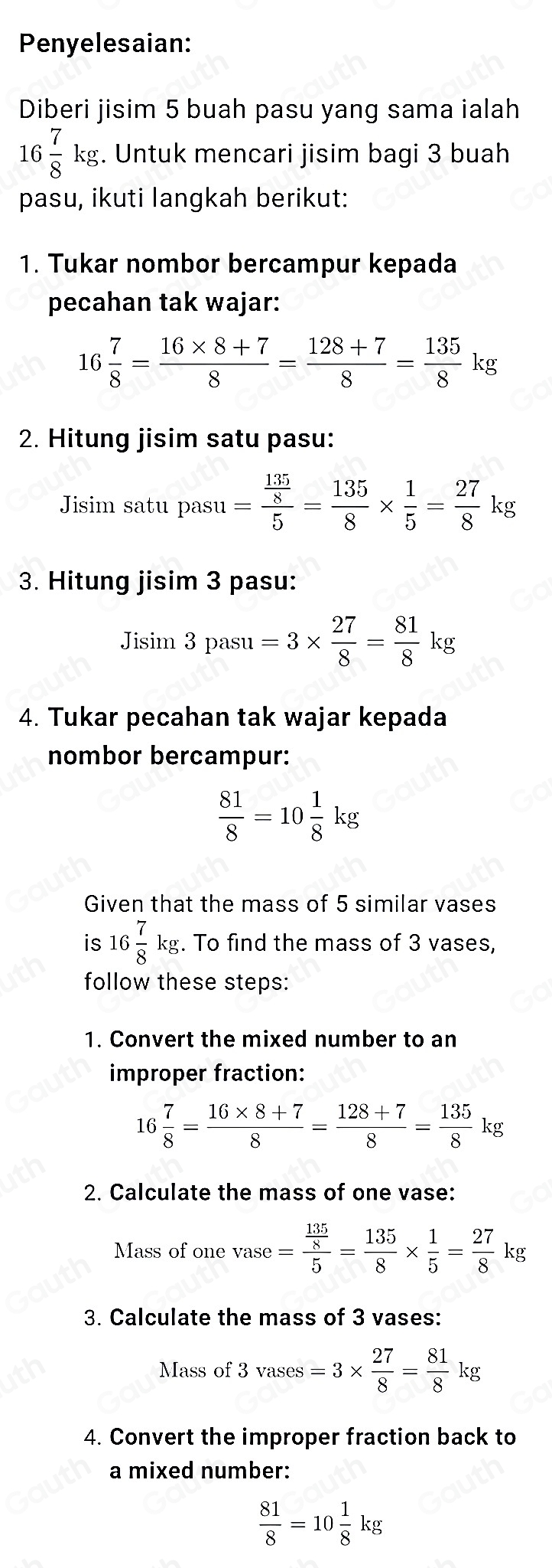 Selesai:Jisim bagi 5 buah pasu yang sama ialah 16 7/8 kg. Berapakah jisim bagi 3 buah pasu terseb