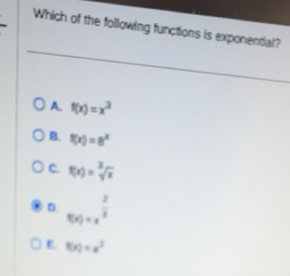 Solved: Which of the following functions is exponential? A. f(x)=x^3 B ...