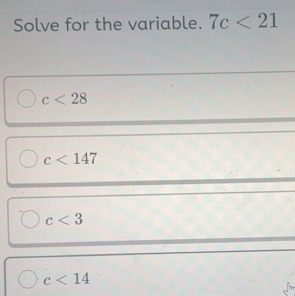 Solved: Solve for the variable. 7c