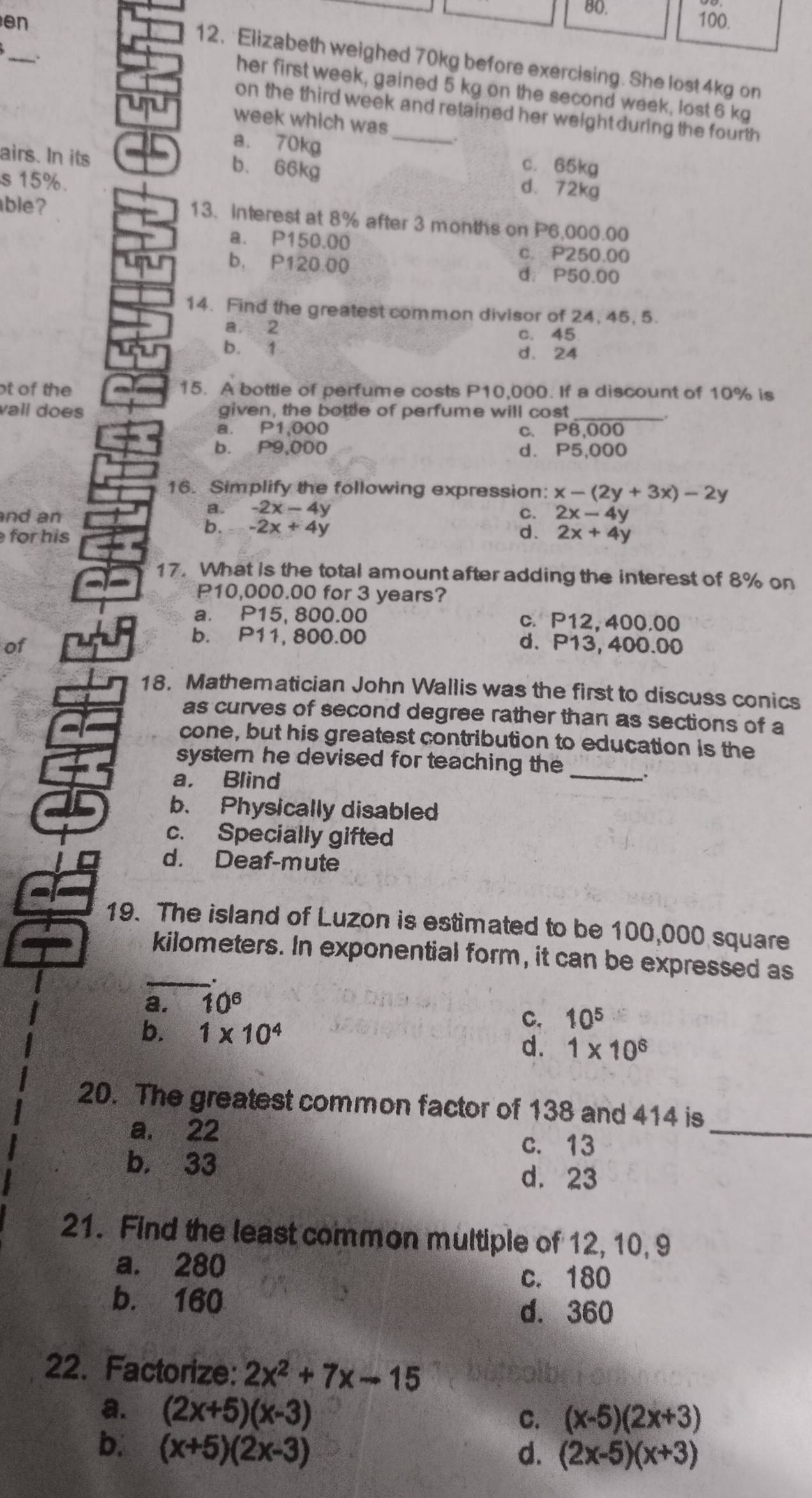 Solved: BO. en 100. _ 12. Elizabeth weighed 70kg before exercising. She ...