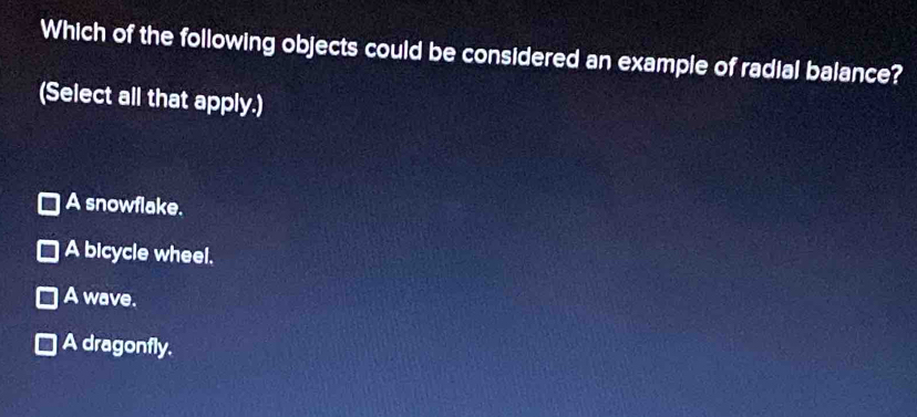 Solved: Which of the following objects could be considered an example ...