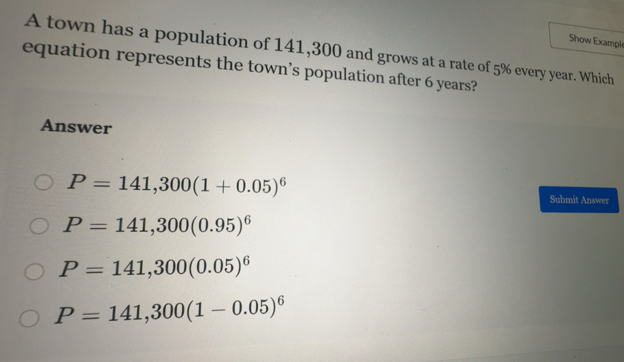 Solved: how Exampl A town has a population of 141,300 and grows at a ...