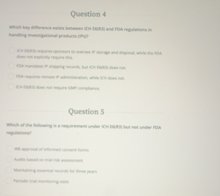 Solved: Which key difference exists between ICH E6(R3) and FDA ...