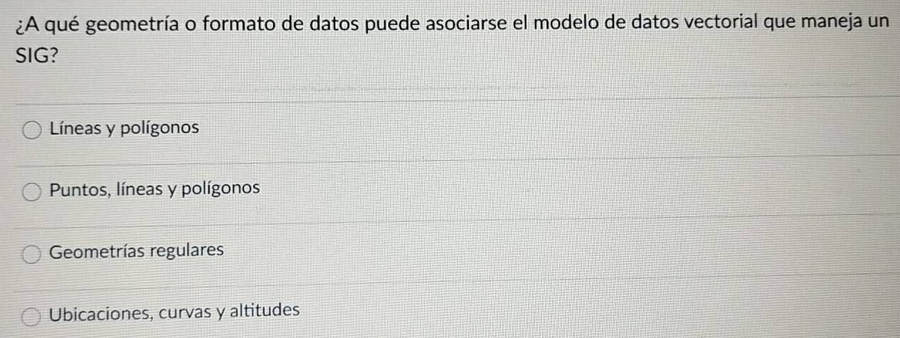 Resuelto:¿A qué geometría o formato de datos puede asociarse el modelo ...