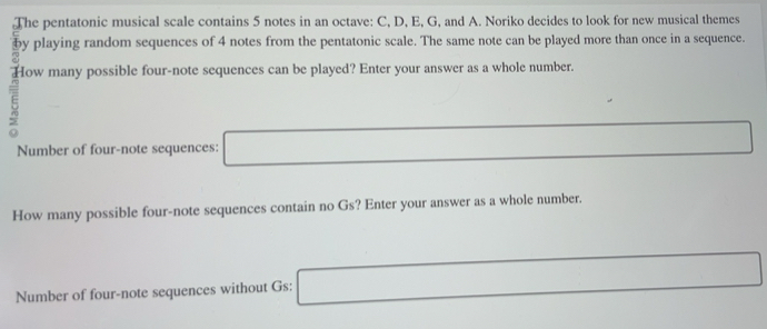 Solved: The pentatonic musical scale contains 5 notes in an octave: C ...