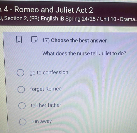 Solved: Romeo and Juliet Act 2 J, Section 2, (EB) English IB Spring 24 ...