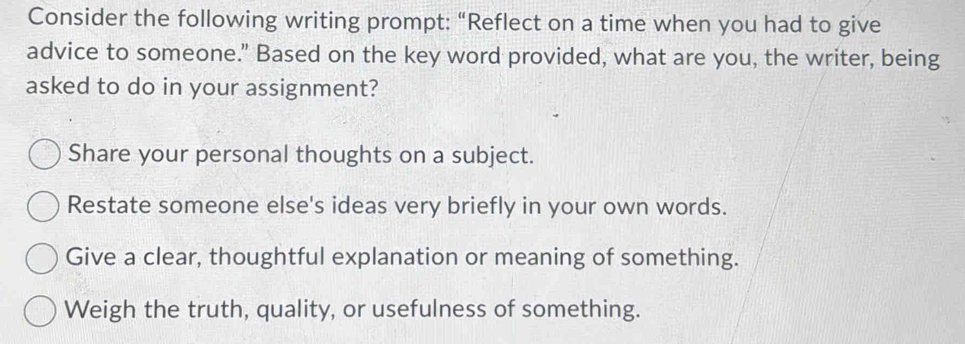 Solved: Consider the following writing prompt: “Reflect on a time when ...