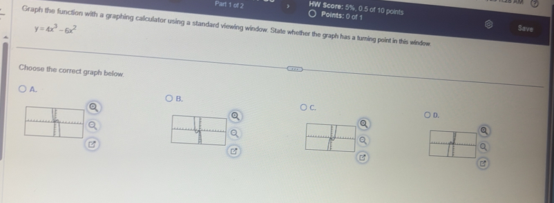 Solved: HW Score: 5%, 0.5 of 10 points Graph the function with a graphing calculator using a ...