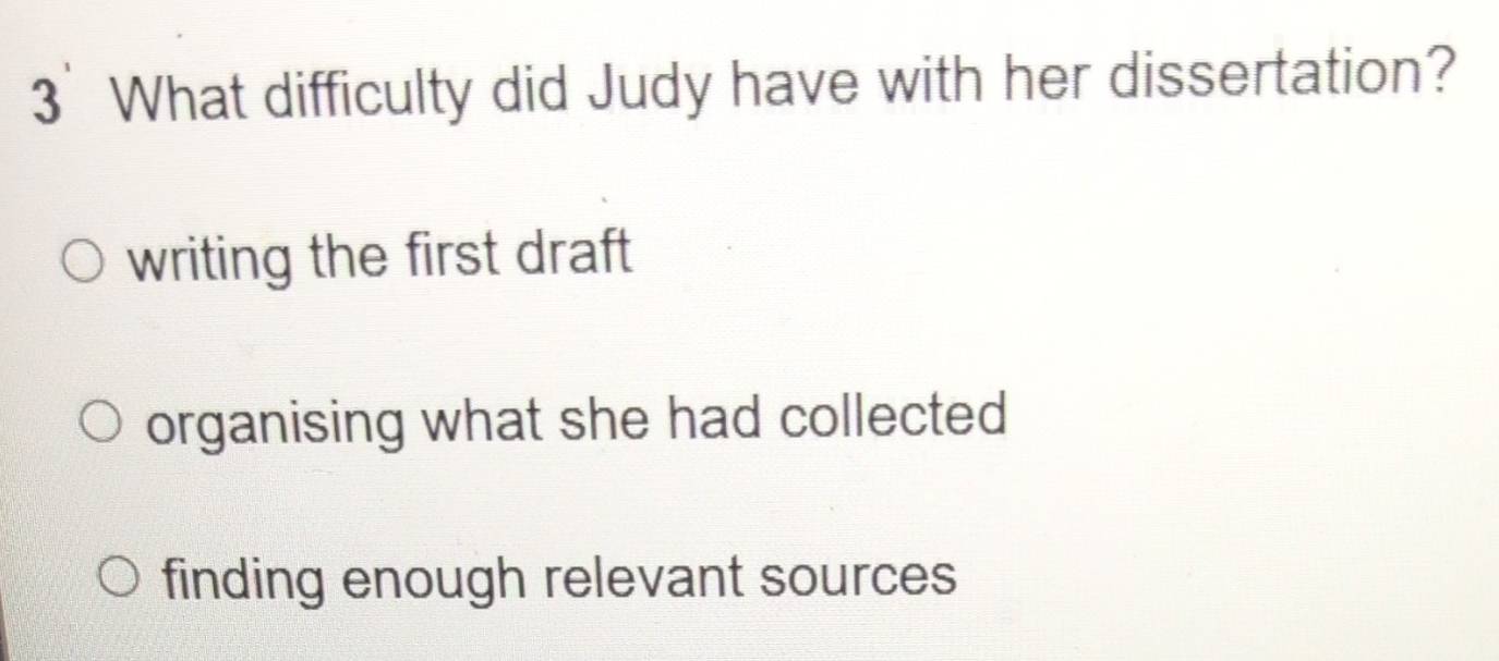 Solved: What difficulty did Judy have with her dissertation? writing ...