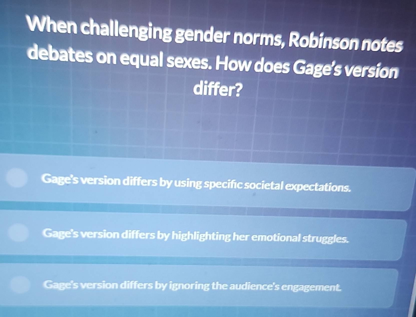 Solved: When challenging gender norms, Robinson notes debates on equal ...