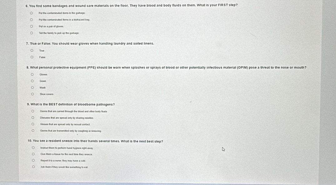 Solved: You find some bandages and wound care materials on the floor ...