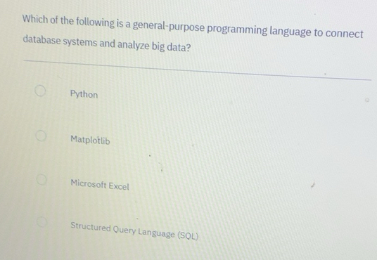 Solved: Which of the following is a general-purpose programming ...