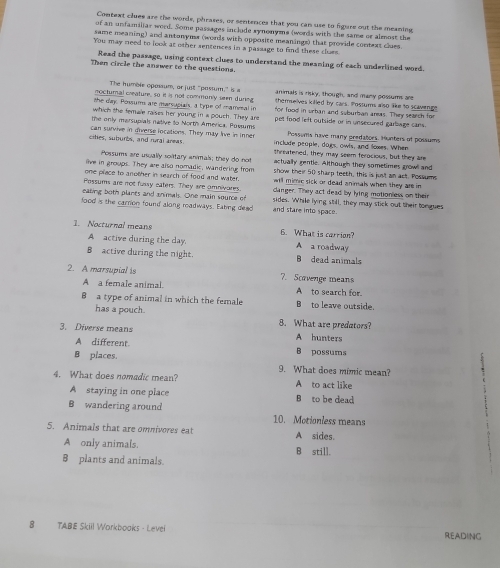 Solved: Context clues are the words, phrases, or sentences that you can ...