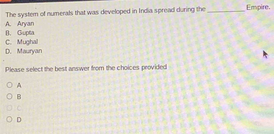 Solved: The system of numerals that was developed in India spread ...