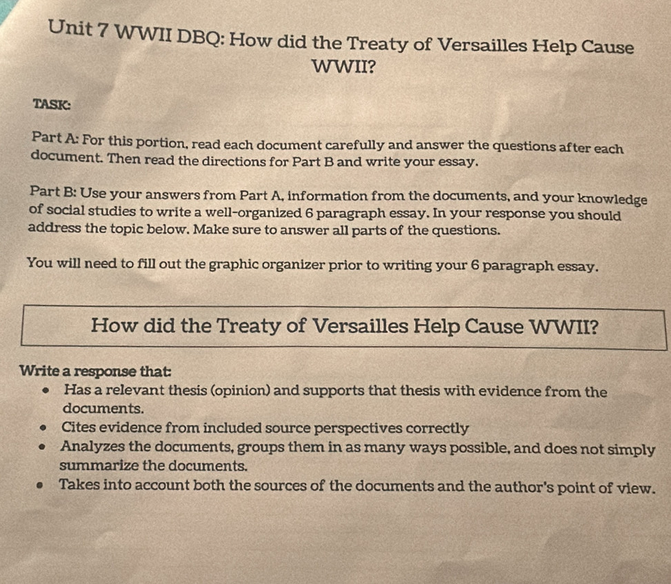 Solved: WWII DBQ: How did the Treaty of Versailles Help Cause WWII ...