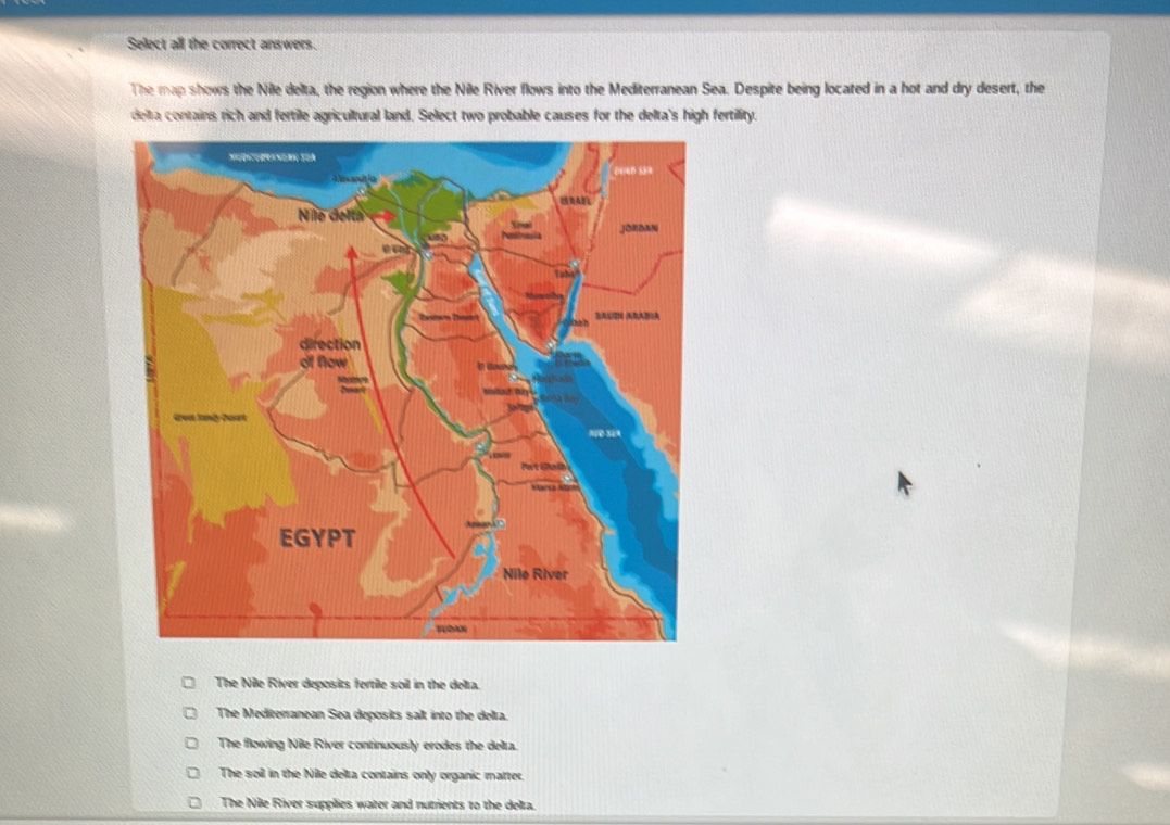 Solved: Select all the correct answers. The map shows the Nile delta ...