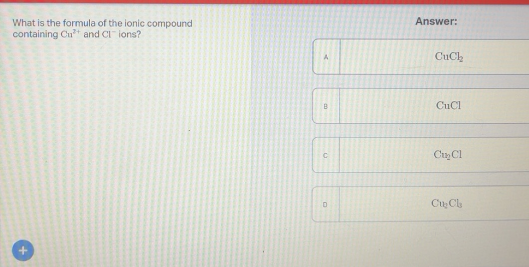Solved: What is the formula of the ionic compound Answer: containing Cu ...