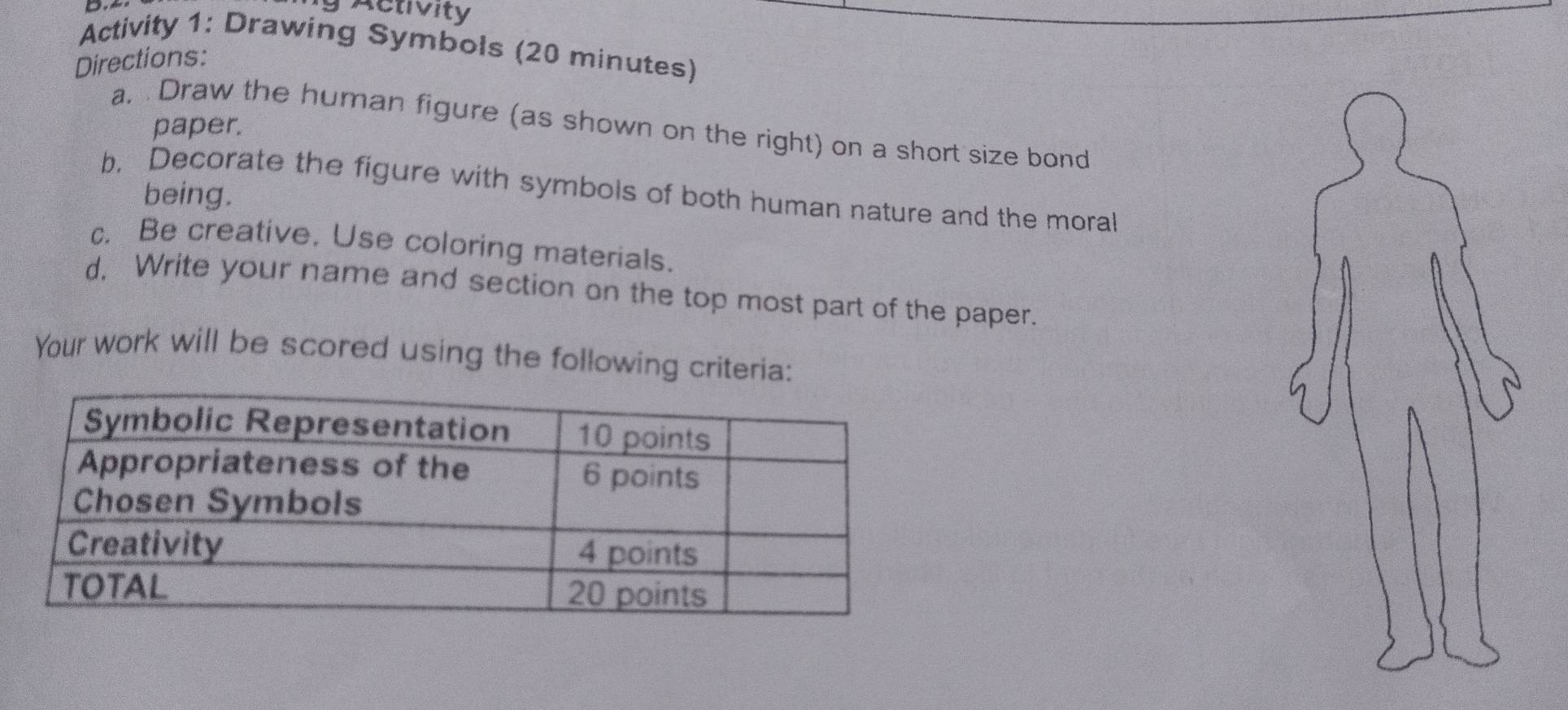 Solved: Activity Activity 1: Drawing Symbols (20 minutes) Directions: a ...