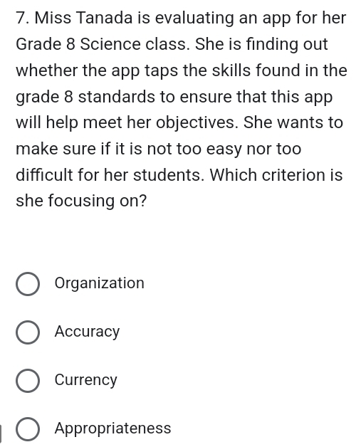 Solved: Miss Tanada is evaluating an app for her Grade 8 Science class ...