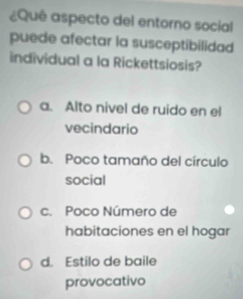 Resuelto:¿Qué aspecto del entorno social puede afectar la ...