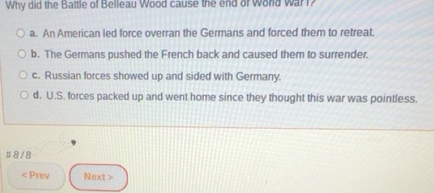 Solved: Why did the Battle of Belleau Wood cause the end of World warl ...