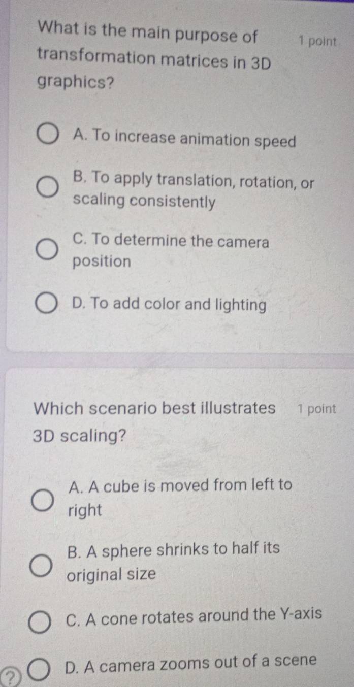 Solved: What is the main purpose of 1 point transformation matrices in ...