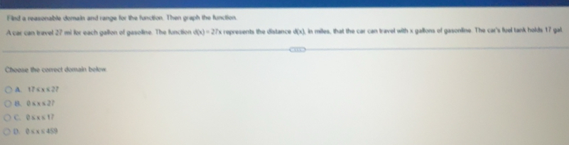 Solved: Find a reasonable domain and range for the function. Then graph ...