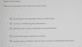 Solved: Select all that apply Which are examples of an instructor's ...
