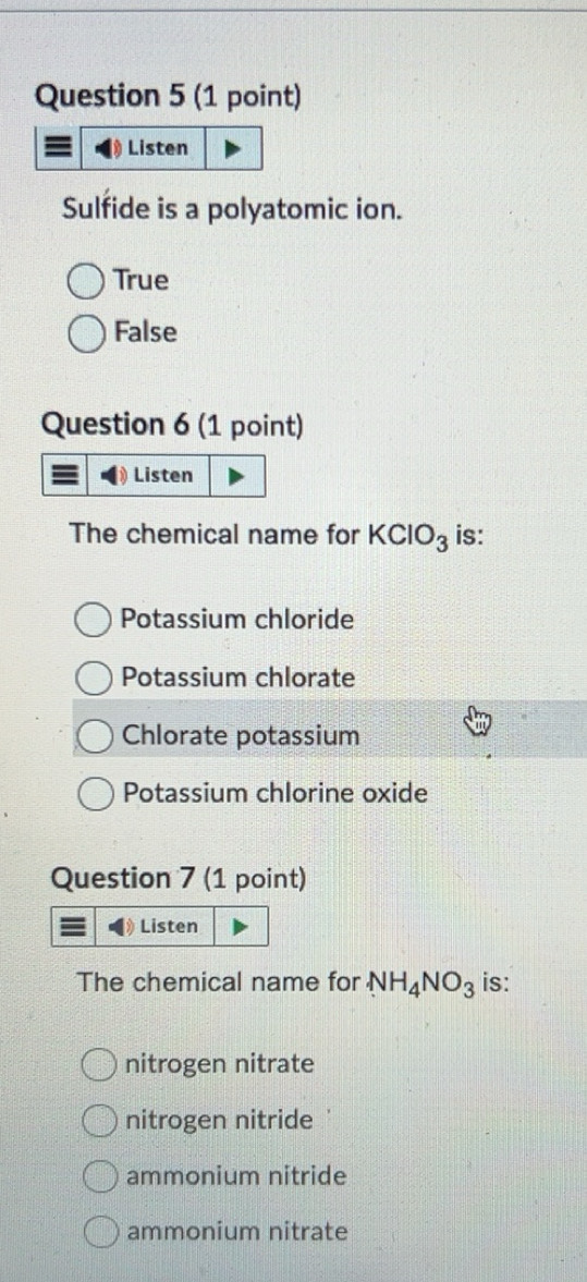 Solved: Listen Sulfide is a polyatomic ion. True False Question 6 (1 point) Listen The chemical ...
