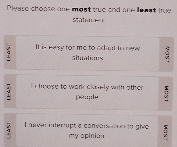 Solved: Please choose one most true and one least true statement It is ...