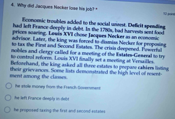 Solved: Why did Jacques Necker lose his job? * 12 point Economic ...