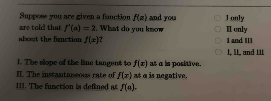 Solved: Suppose you are given a function f(x) and you Lonly are told ...