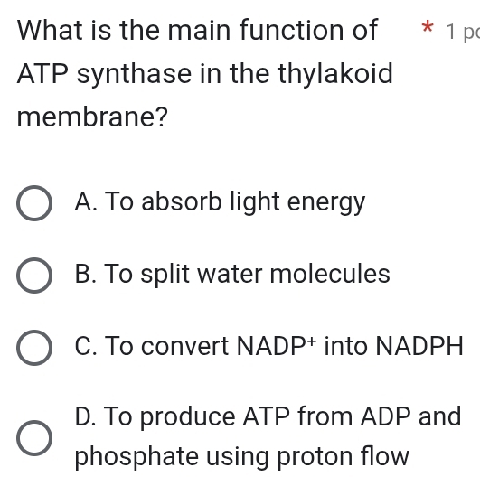 Solved: What is the main function of * 1 po ATP synthase in the ...