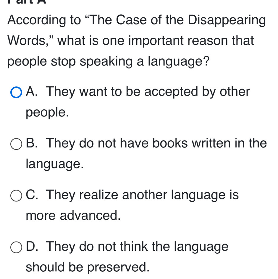 Solved: According to “The Case of the Disappearing Words,” what is one ...