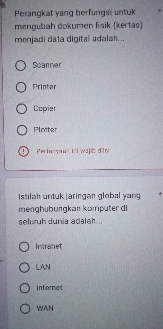 Telah dijawab:Perangkat yang berfungsi untuk * mengubah dokumen fisik (kertas) menjadi data ...