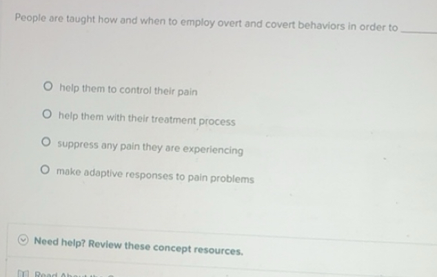 Solved: People are taught how and when to employ overt and covert ...