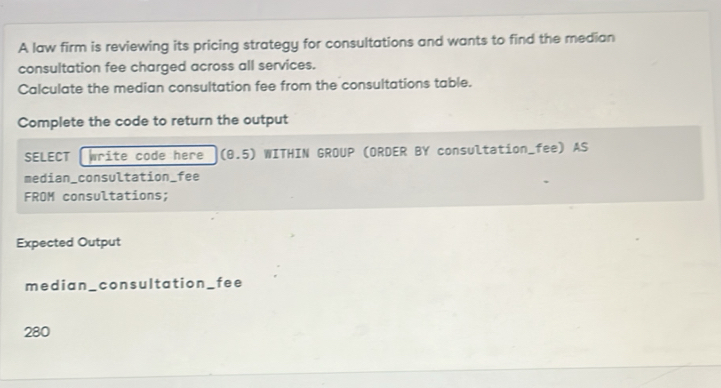 Solved: A law firm is reviewing its pricing strategy for consultations ...